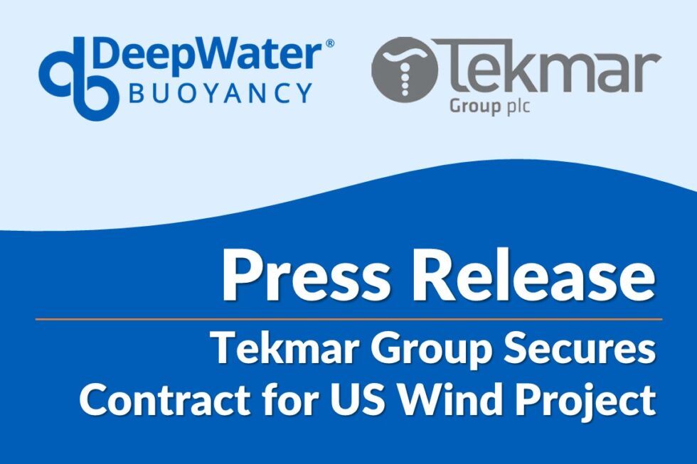Tekmar Secures Contract for US Wind Project - DeepWater Buoyancy